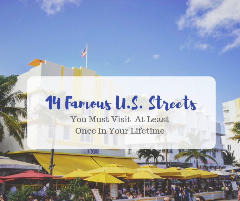 14 Famous US Streets That You Must Visit At Least Once In Your Lifetime ...