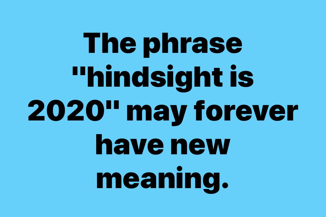 25 Quotes That Sum Up The Craziness of 2020 | Life Traveled In Stilettos