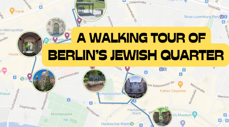 A Walking Tour of Berlin's Historic Jewish Quarter | Life Traveled In ...